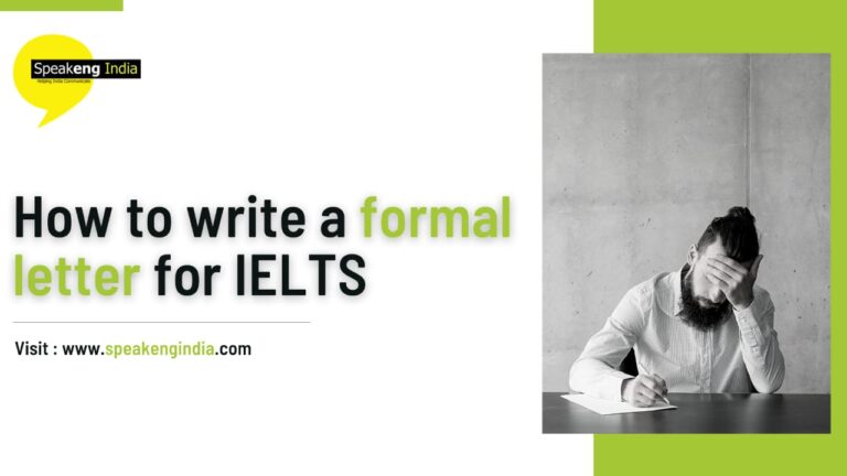 How to write a formal letter for IELTS - Speakeng India